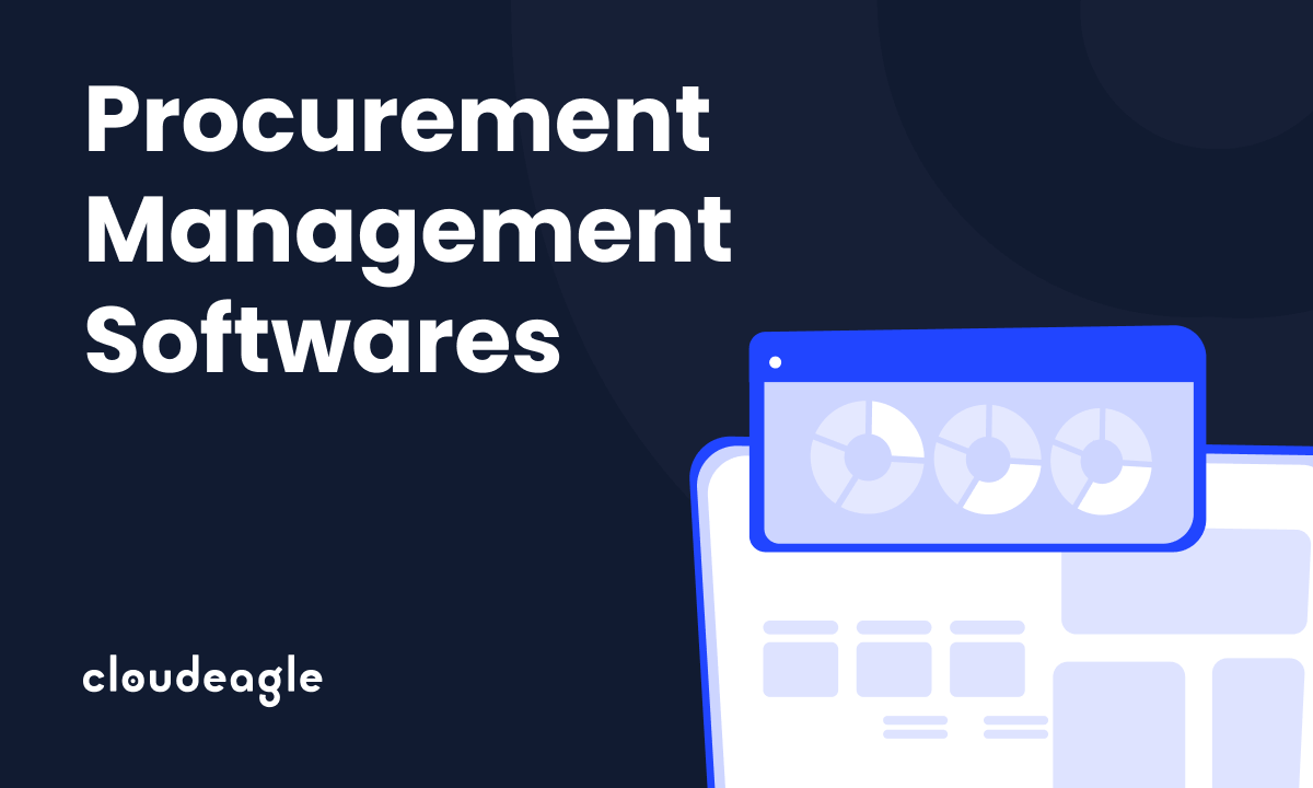 7 Best Procurement Management Software in 2024 | CloudEagle